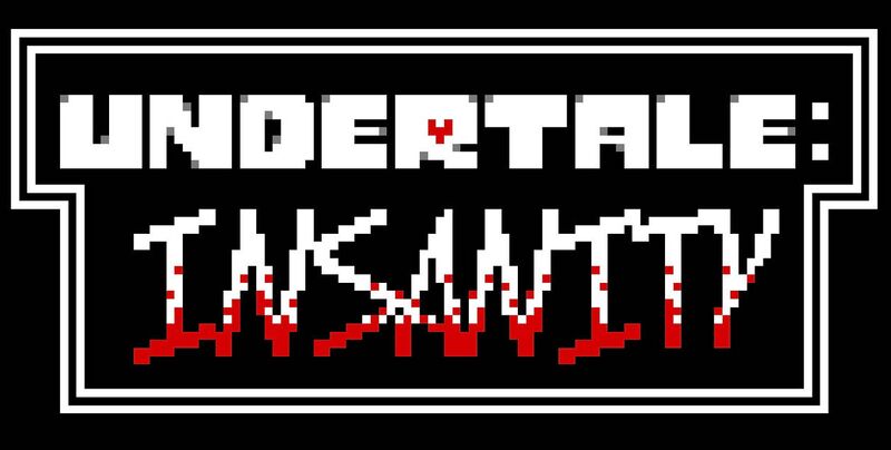 Undertale: Insanity - Undertale社区维基
